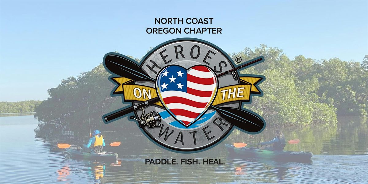 Heroes On the Water - North Oregon Coast Lake Lytle 2025, Lake Lytle ...