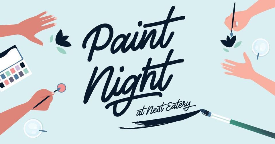 Paint Night at Nest Eatery, Nest Eatery, Edmonton, 9 March 2023 ...