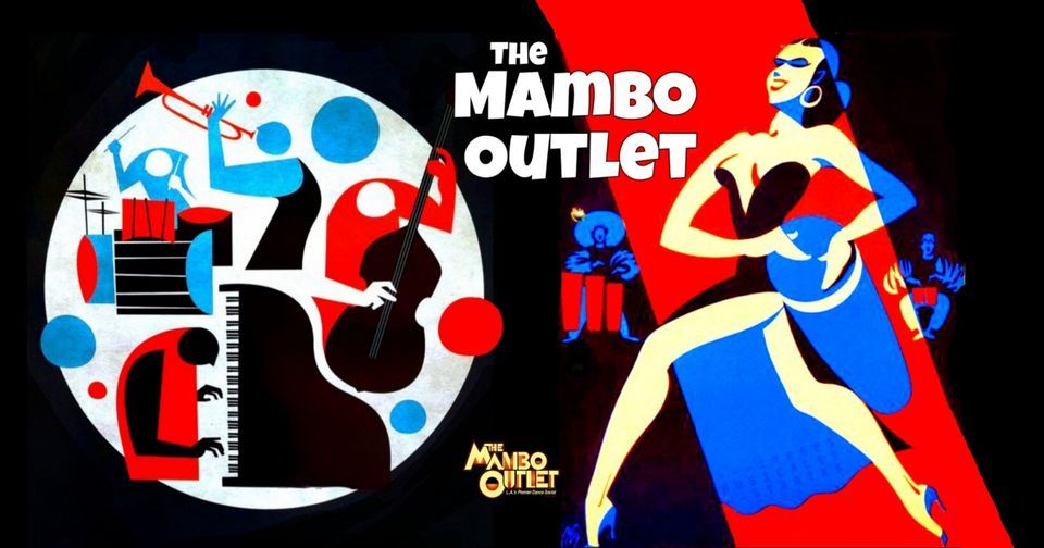 The Mambo Outlet - October 2023 Edition, The Mambo Outlet, Marina Del ...