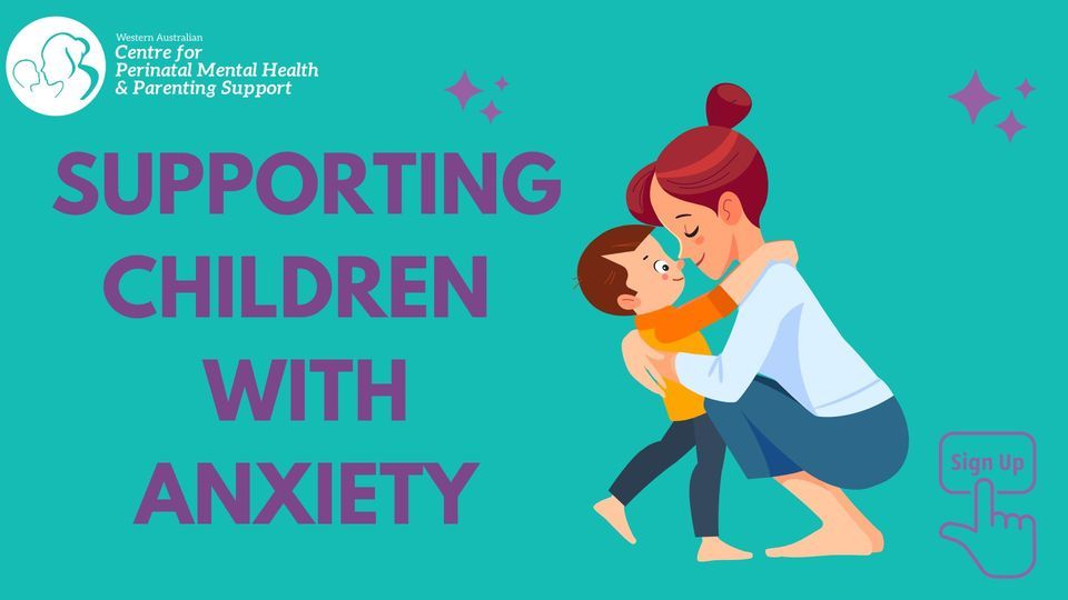 Supporting children with Anxiety, Women's Health and Wellbeing Services ...