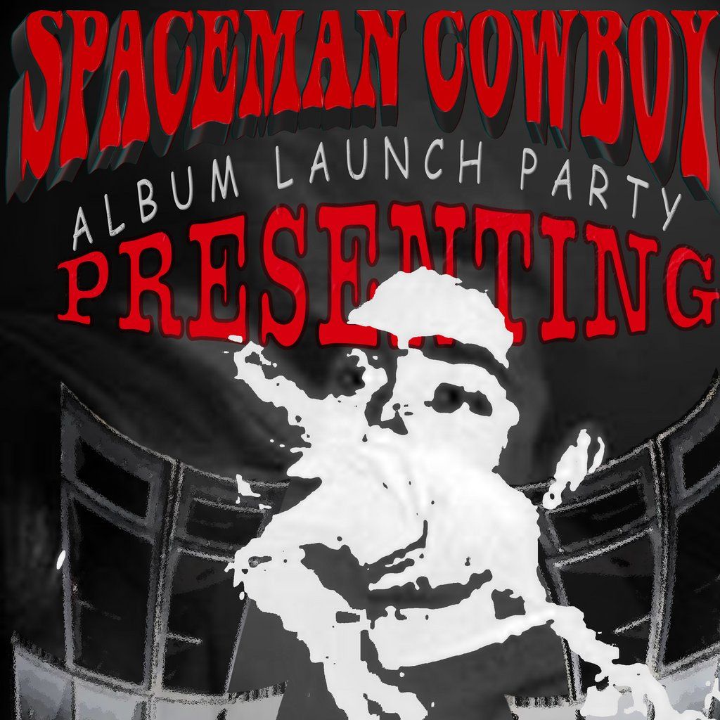 Spaceman Cowboy: Album Launch Event, Studio 18, Stroud, 3 February 2024 ...