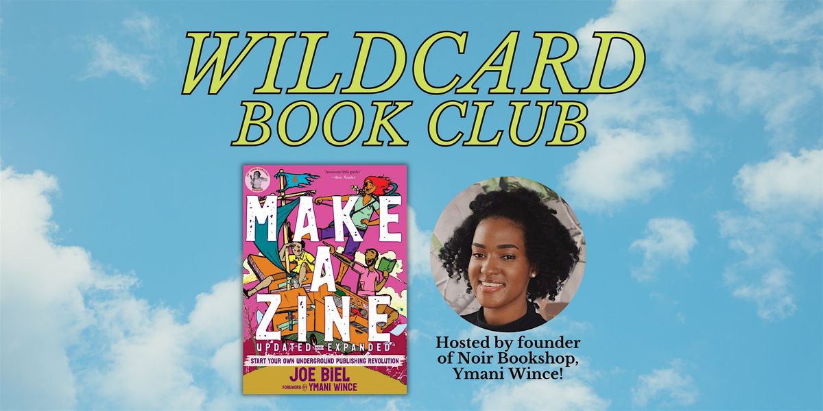 Wildcard Book Club with Ymani Wince from Noir Bookshop!, 8772 Big Bend ...