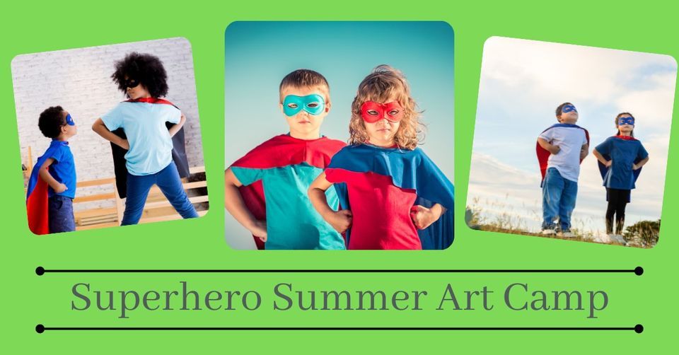 Superhero Summer Art Camp, The Local Artisan Collective, Ogden, June 20 ...