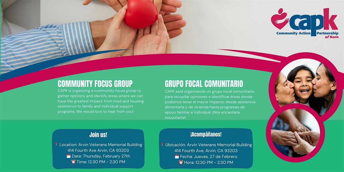 Arvin Community Focus Group, Arvin Veterans Hall, 27 February 2025 ...
