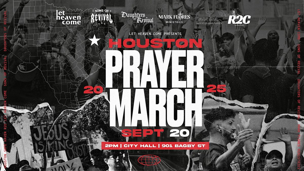 Houston Prayer March, Houston City Hall, 20 September 2025 | AllEvents