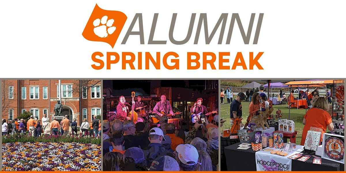 2025 Alumni Spring Break - Registration Required, Clemson Alumni ...