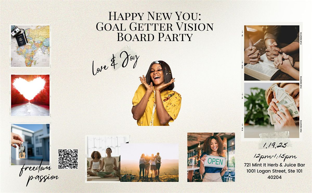 Happy New You: Goal Getter Vision Board Party, 721 Mint It Herb & Juice ...