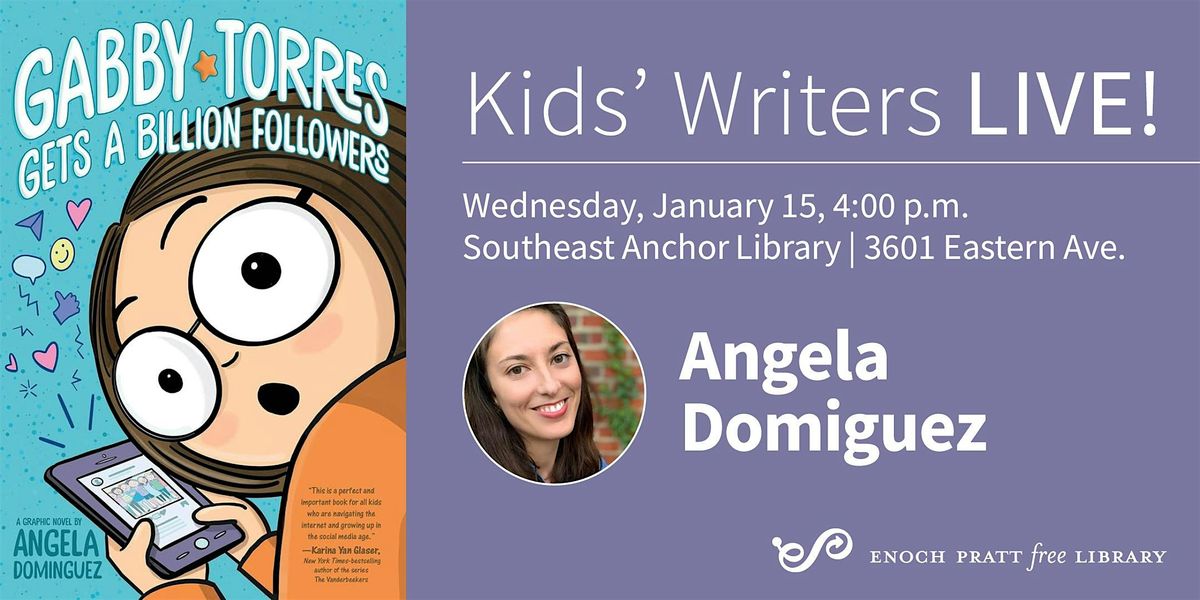 Angela Dominguez: "Gabby Torres Gets a Billion Followers", Enoch Pratt ...