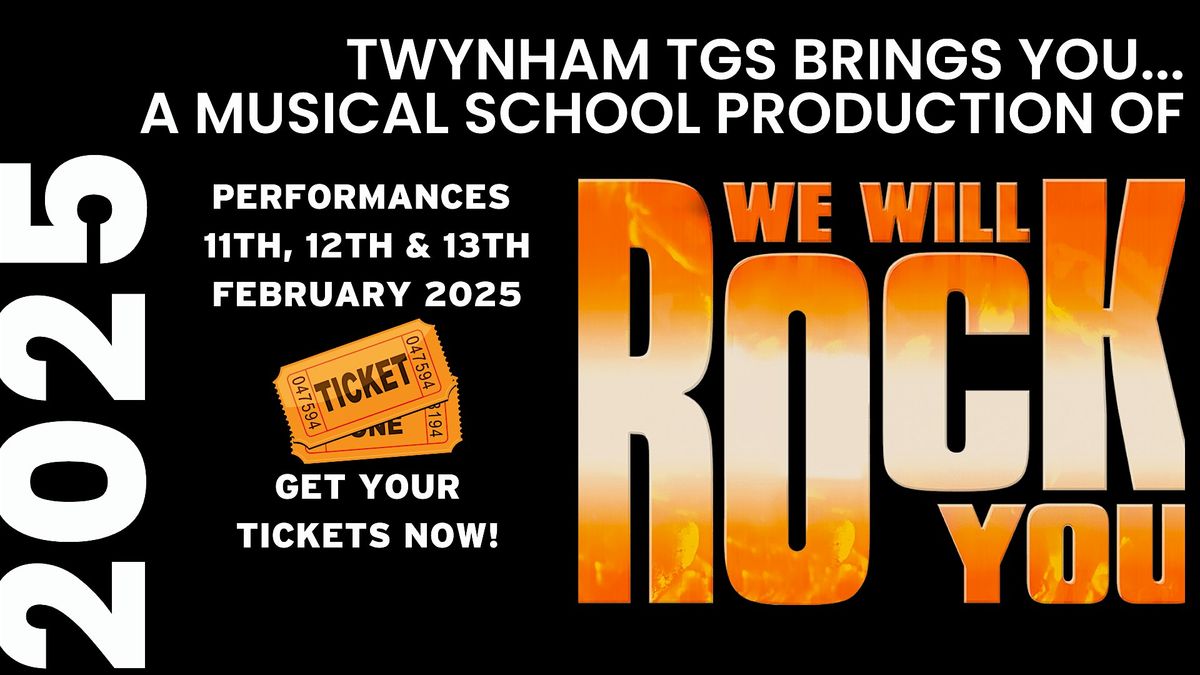 We Will Rock You - School Musical Production, Twynham School ...