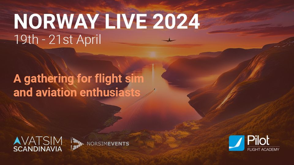 Norway Live, Pilot Flight Academy, Sandefjord, 19 April to 21 April ...