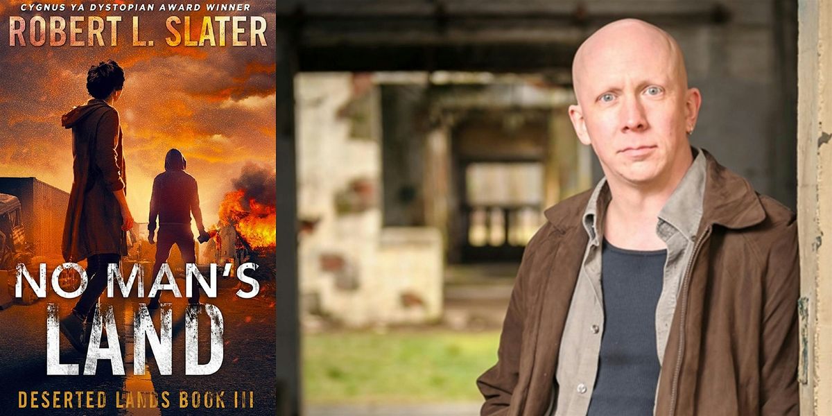 Robert L. Slater - No Mans Land: Deserted Lands Book III, Village Books ...