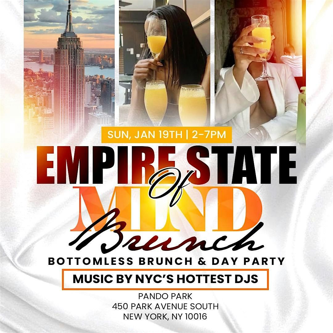 Empire State of Mind Brunch - Bottomless Brunch & Day Party, Pando Park ...