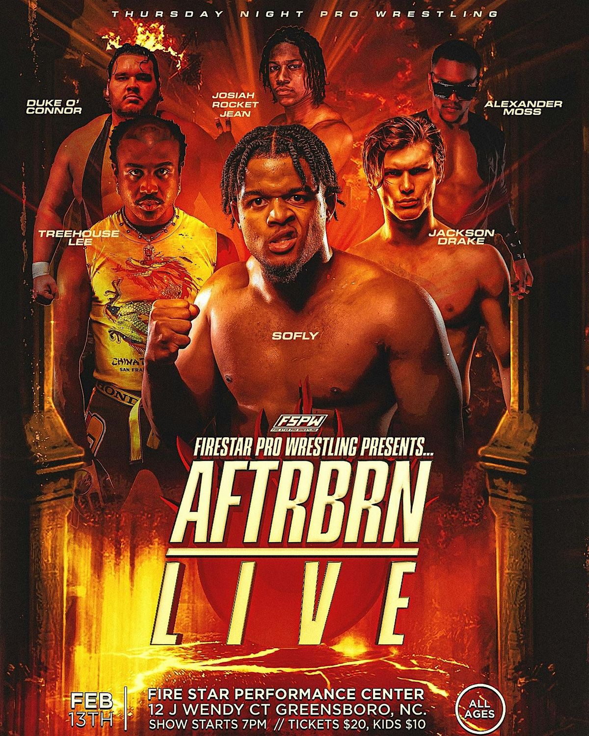 FSPW Presents: AFTRBRN LIVE! - Thursday Night Live Pro Wrestling!, Fire ...