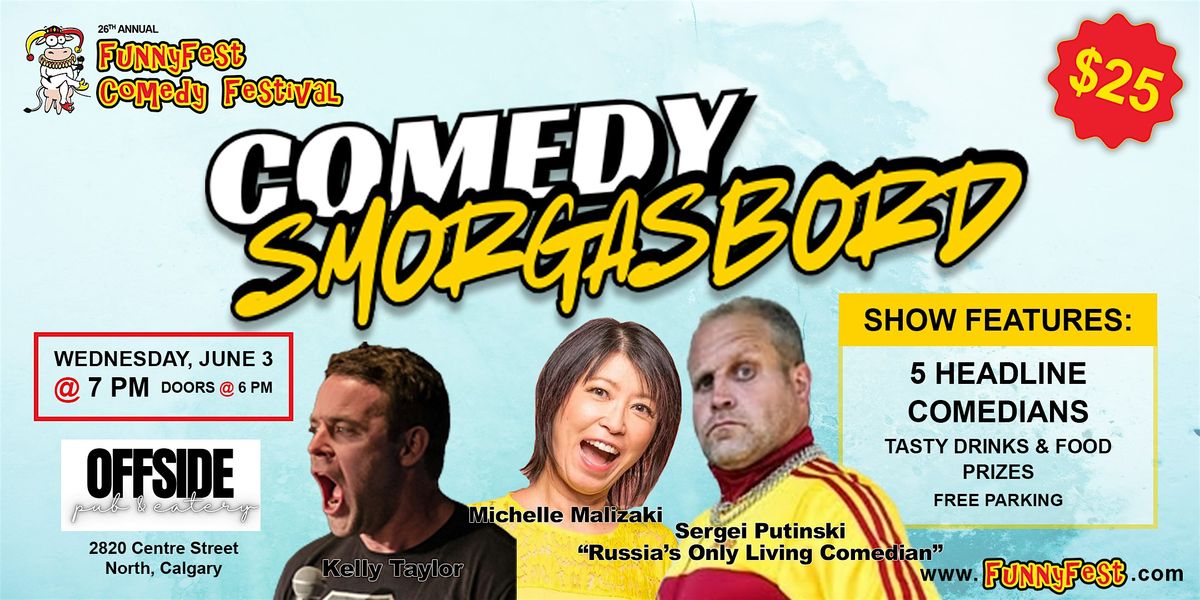 Comedy Smorgasbord - FunnyFest Comedians Galore - Wed. June 3 @ 7 PM ...