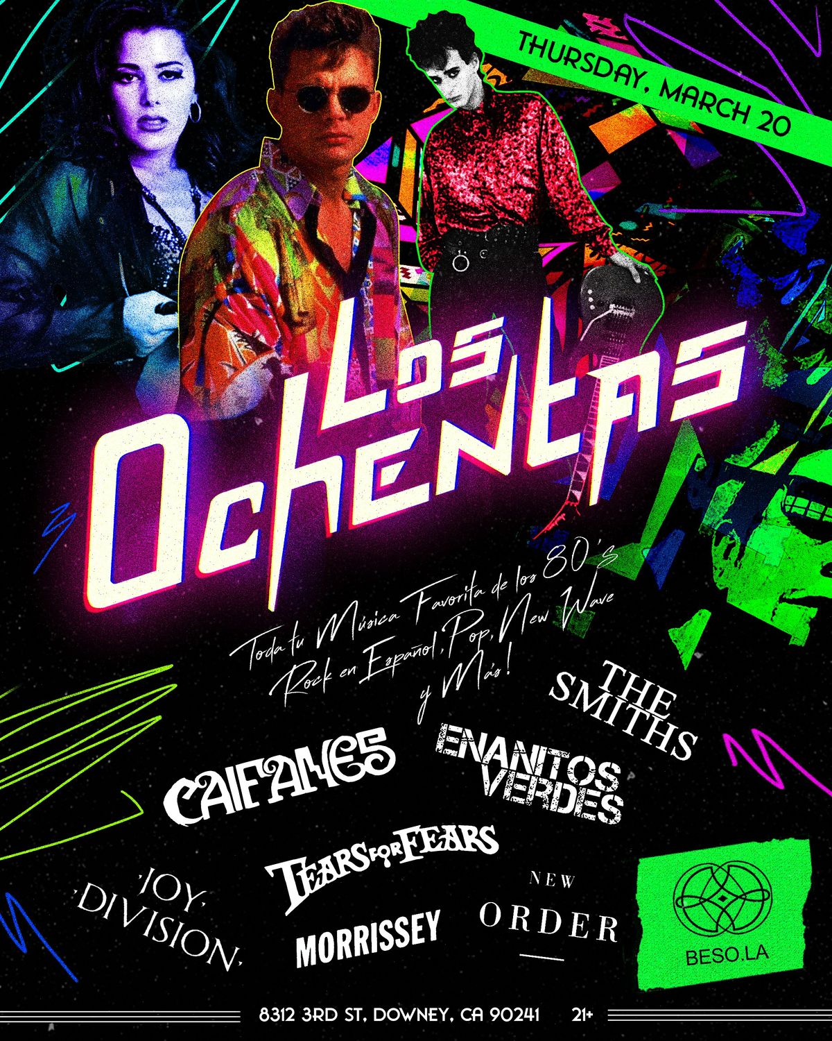 Los Ochentas - Dance Party Tocando Todo 80s, Beso, Downey, 22 May to 23 ...