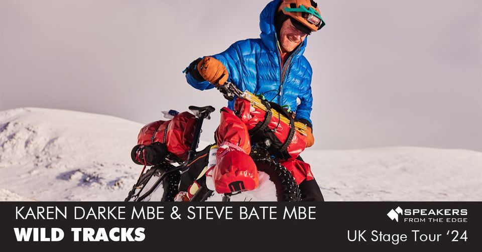 Wild Tracks presented by Steve Bate MBE, Carriageworks Theatre, Leeds ...
