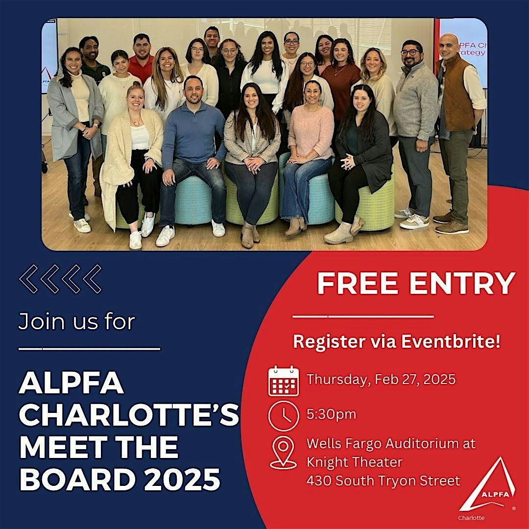 Meet the ALPFA Charlotte Board, Wells Fargo Auditorium at Knight ...