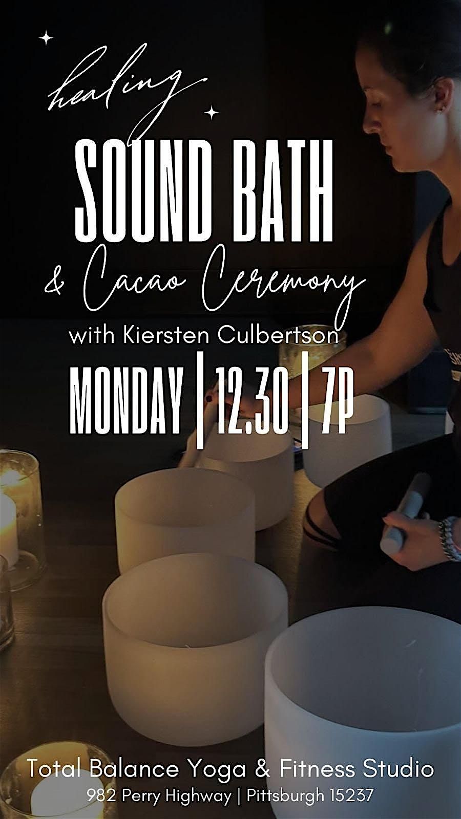 Sound Bath with Cacao Ceremony!, Total Balance Yoga & Fitness Studio ...