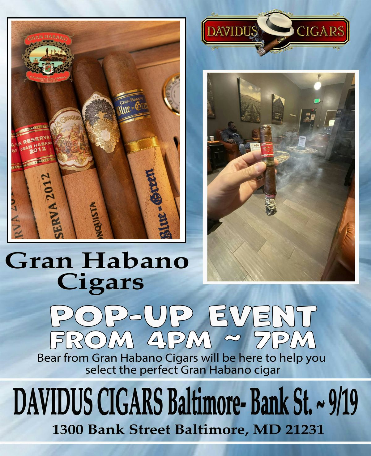 Pop-up! Hang-out with the Gran Habano Cigar Rep!, Davidus Cigars ...