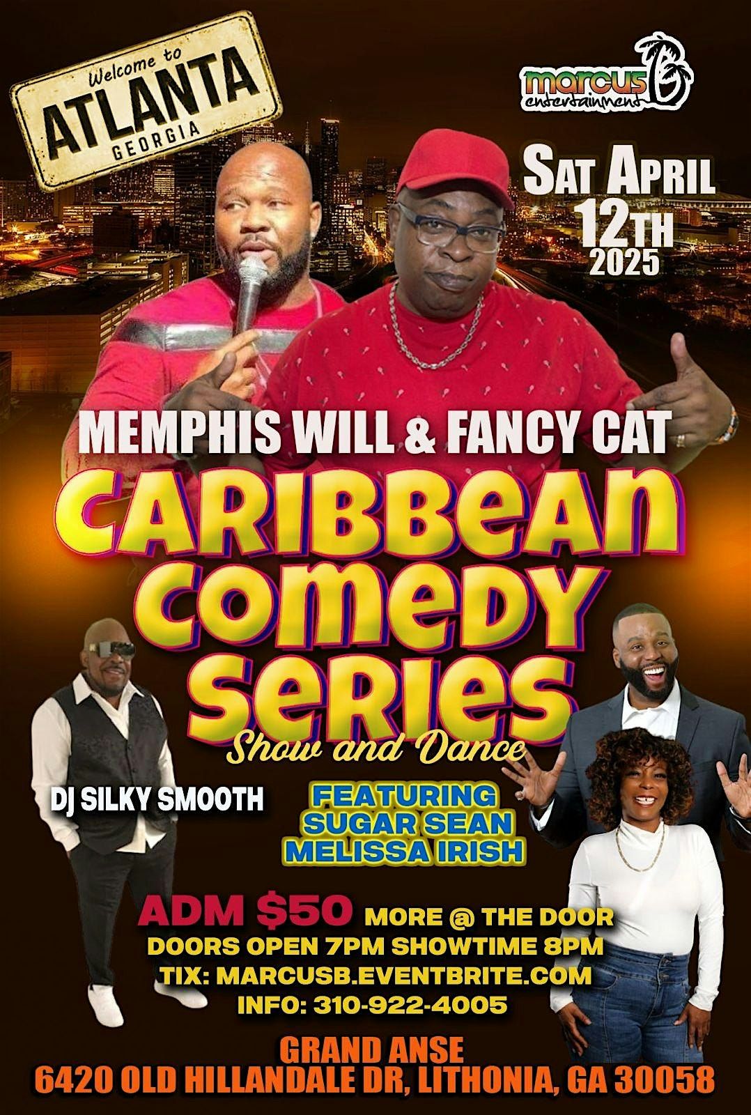Laugh & Dance at the Caribbean Comedy Series Show, 6420 Old Hillandale ...