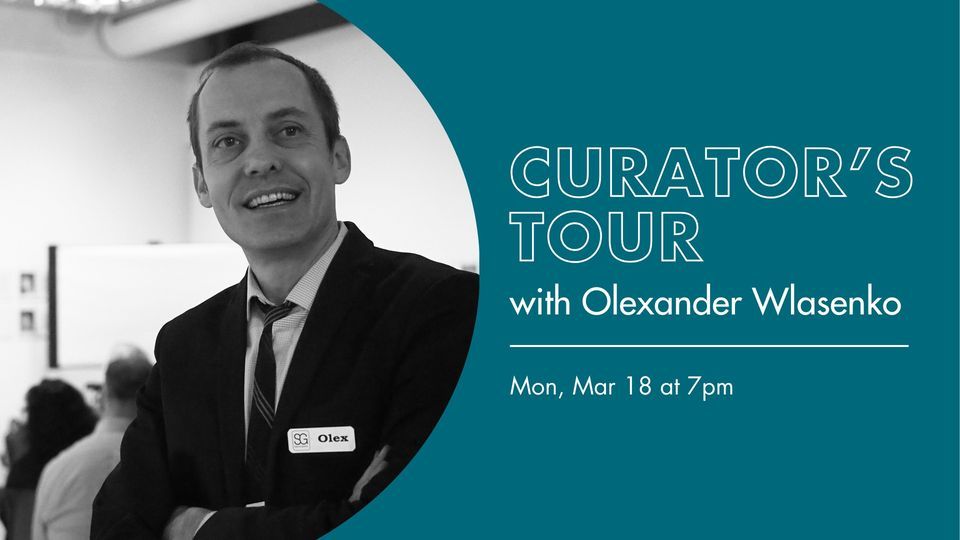 Curators Tour with Olexander Wlasenko, 1450 Henry Street, Whitby, ON ...