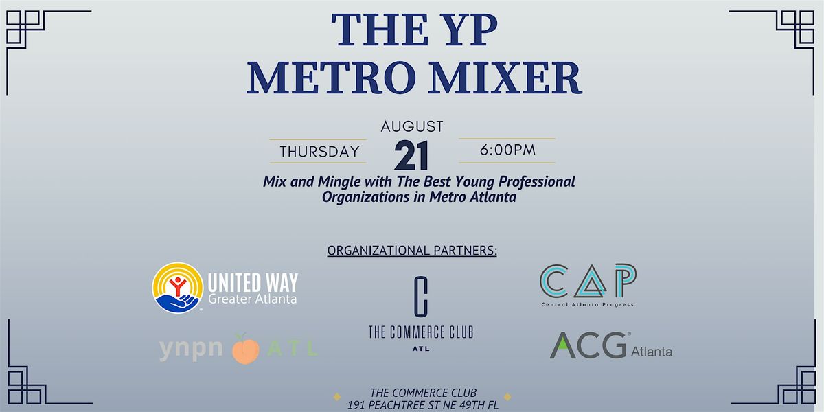 The YP Metro Mixer, Commerce Club ATL, Atlanta, 21 August 2025 | AllEvents