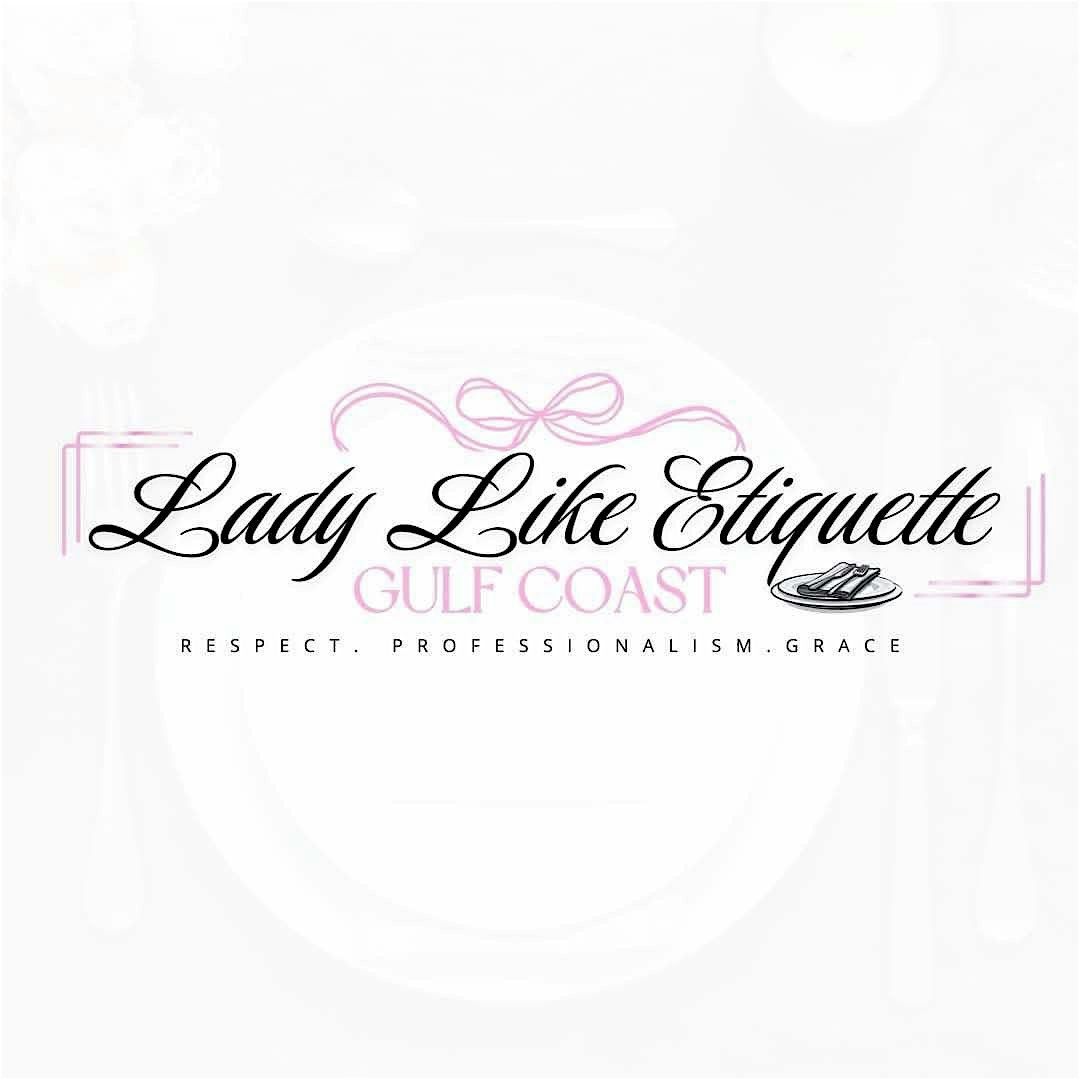 Ladylike Etiquette Full Course & Mentorship, 17 May to 16 August ...