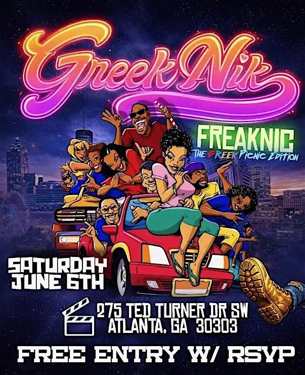 Attend GREEKNIK THE GREEK FREAKNIC PICNIC EDITION in Atlanta on June 6 ...