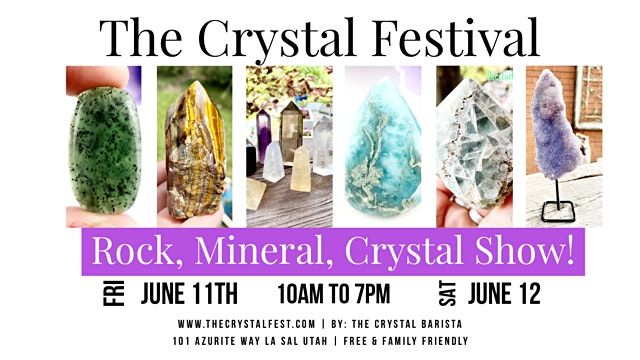 The Crystal Festival: In The Great Outdoors, Blue Crystal Mines, La Sal ...