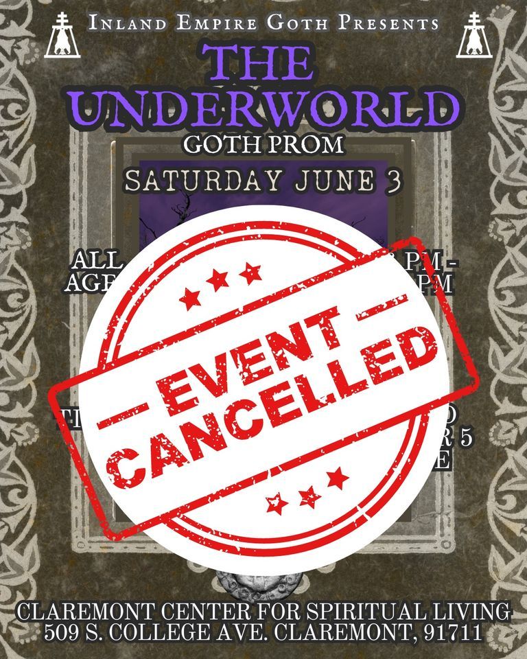 All Ages Goth Prom - The Underworld’, Claremont Center for Spiritual ...