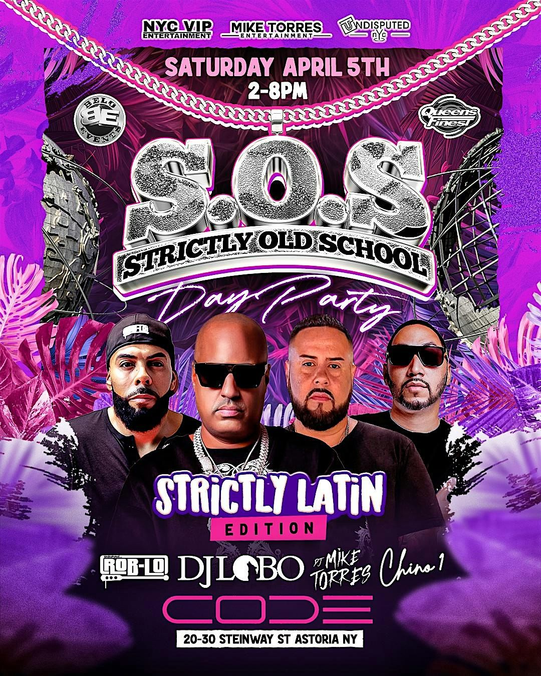 SOS Day Party Strictly Latin Edition, Code Astoria, Queens, 5 April ...