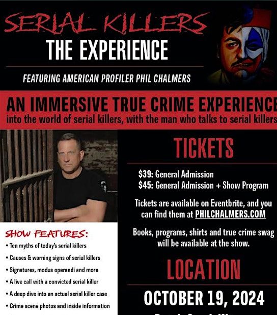 Serial Killers-The Experience with Phil Chalmers-Wyldewood Cellars IL ...