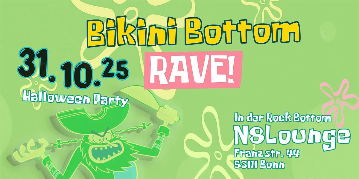 Bikini Bottom Rave – Halloween Party, N8Lounge, Bonn, 31 October to 1 November | AllEvents