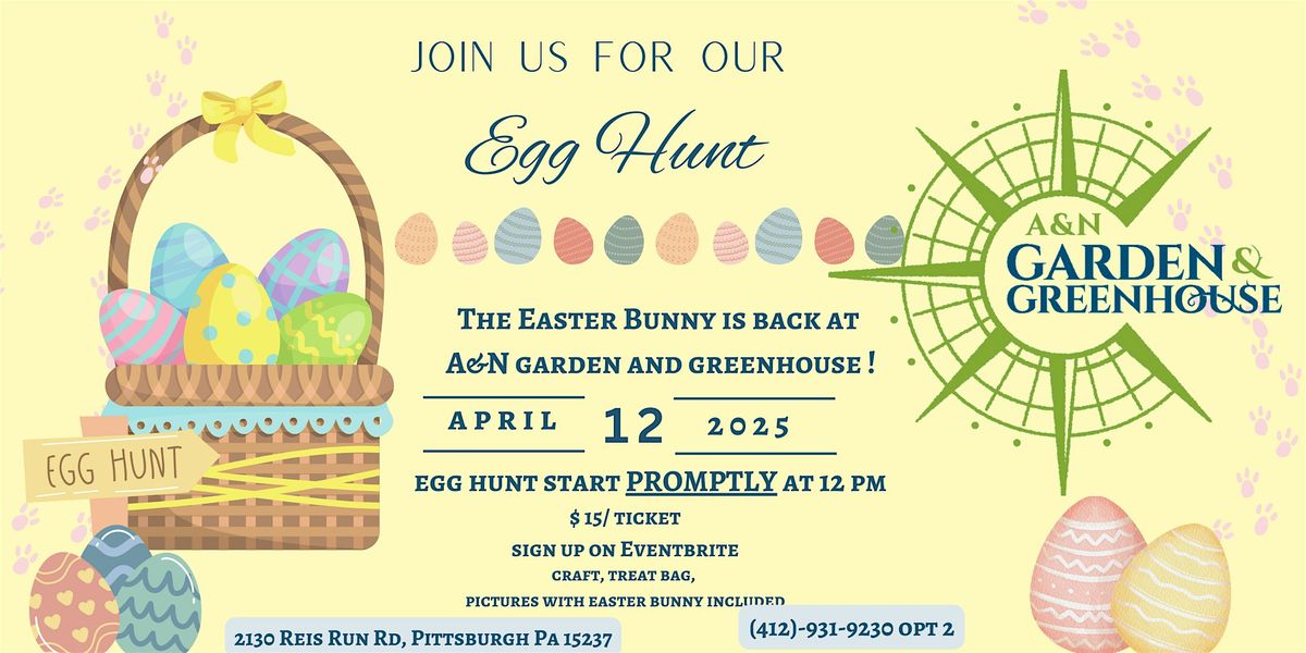 EASTER EGG HUNT, A&N Garden and Greenhouse, Pittsburgh, 12 April 2025 ...