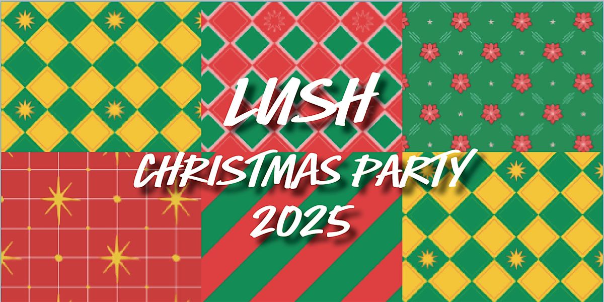 Lush Christmas Party (Bournemouth/Poole), The Old Fire Station ...