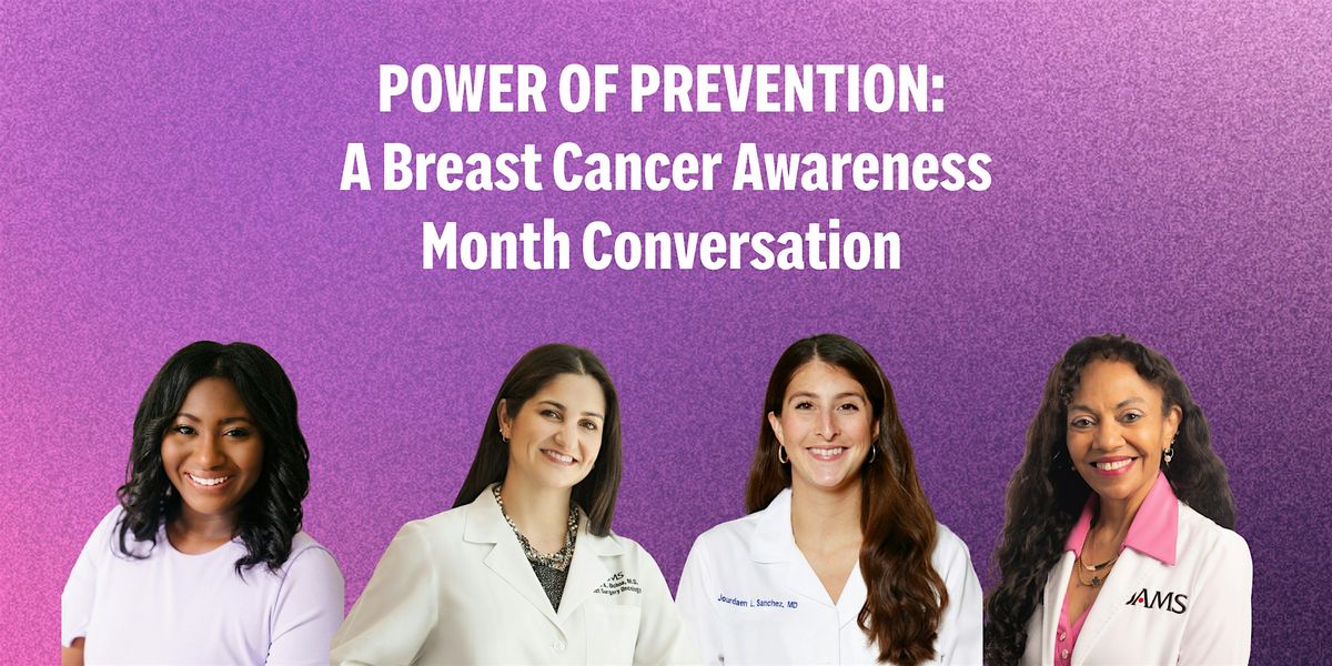 Power of Prevention: A Breast Cancer Awareness Month Conversation ...