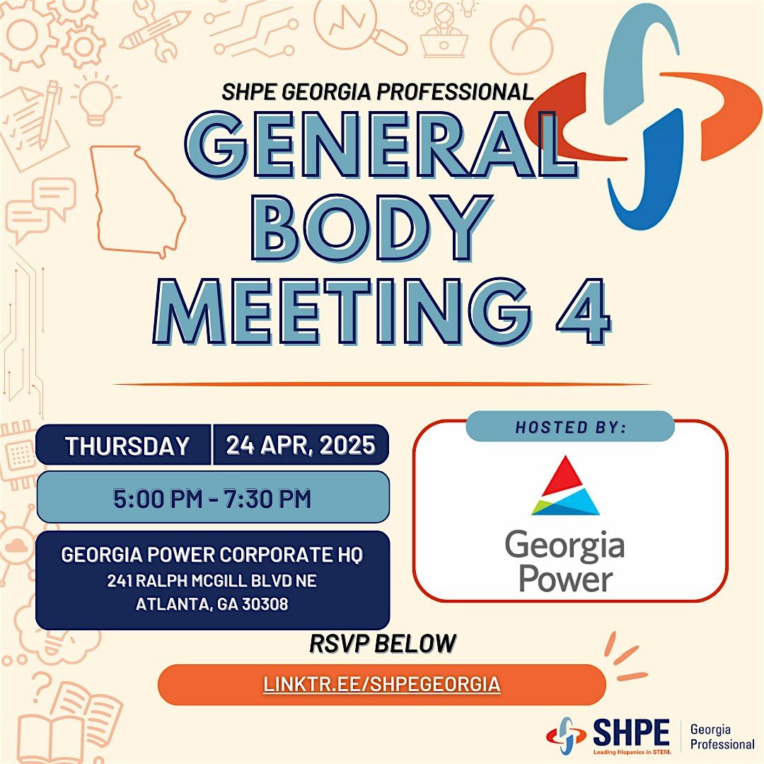SHPE Georgia Professionals GBM 4 - Georgia Power AMIGOS, Georgia Power ...