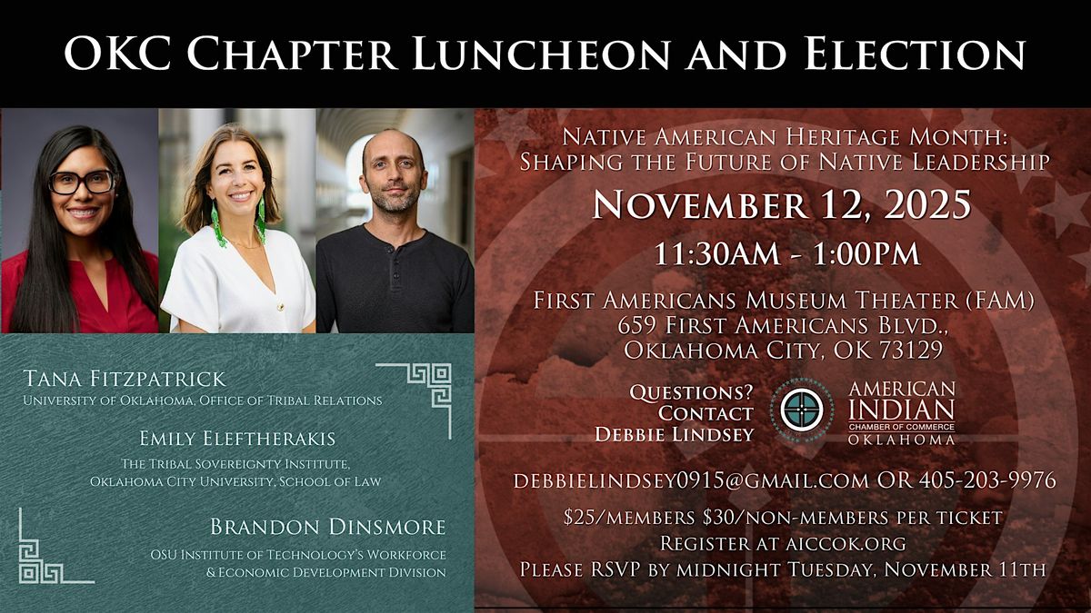 OKC Chapter Luncheon and Election, First Americans Museum, Oklahoma ...