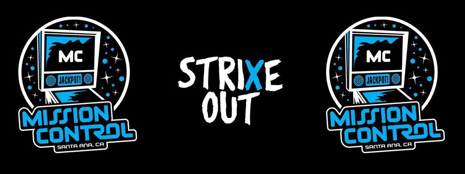 Wednesday Night Strikes Mk. V: , Mission Control, Santa Ana, August 23 ...