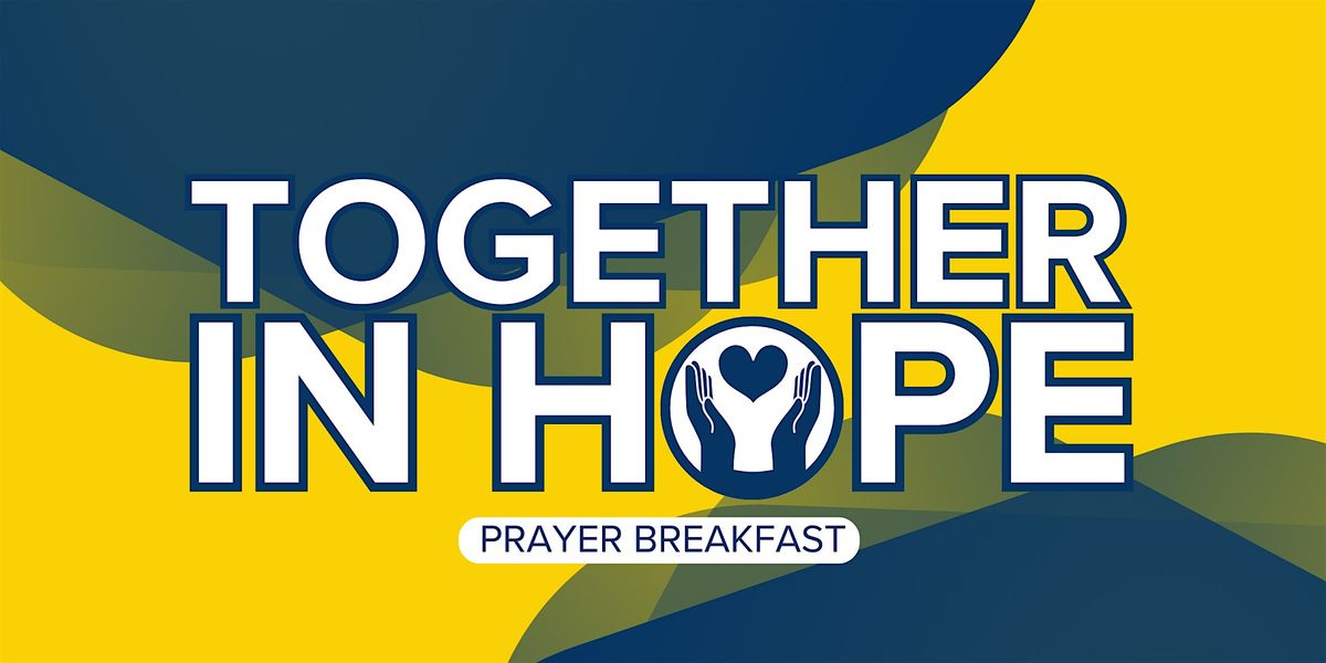 2025 Delaware Governors Prayer Breakfast, Modern Maturity Center ...