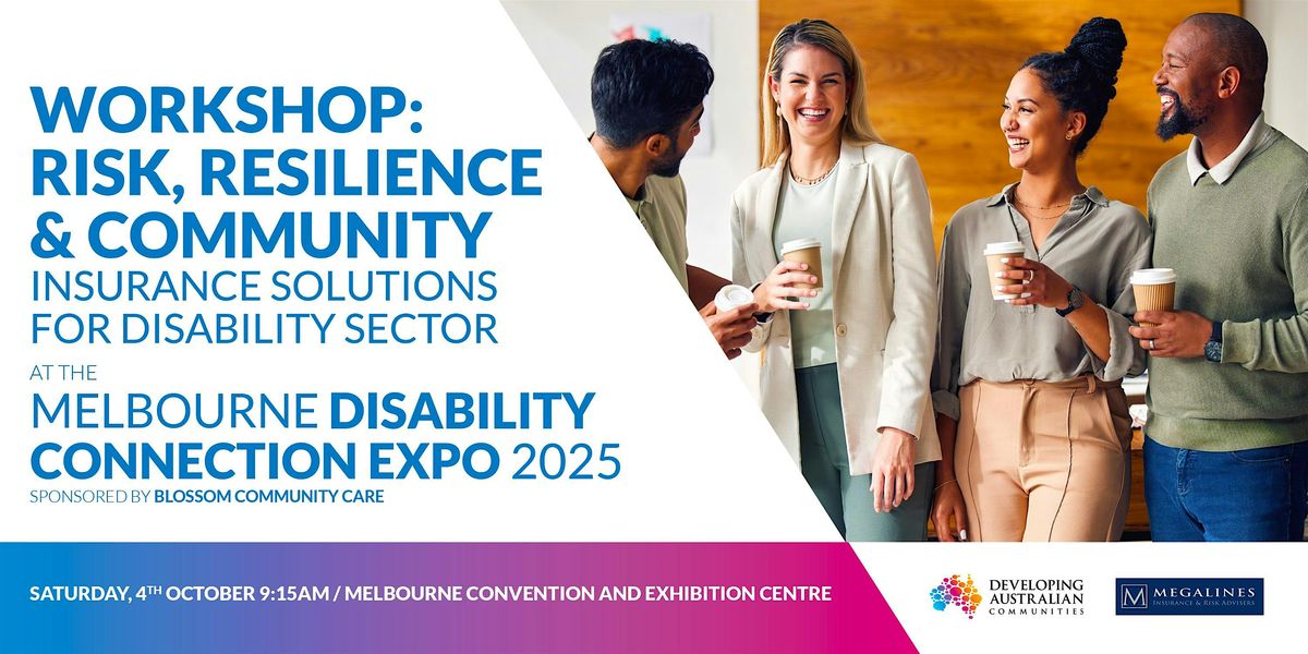 Risk, Resilience & Community: Insurance Solutions for Disability Sector ...