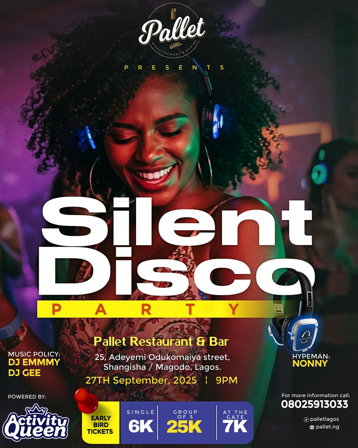Silent Disco, Pallet Restaurant and Bar, Lagos, 27 September 2025 ...