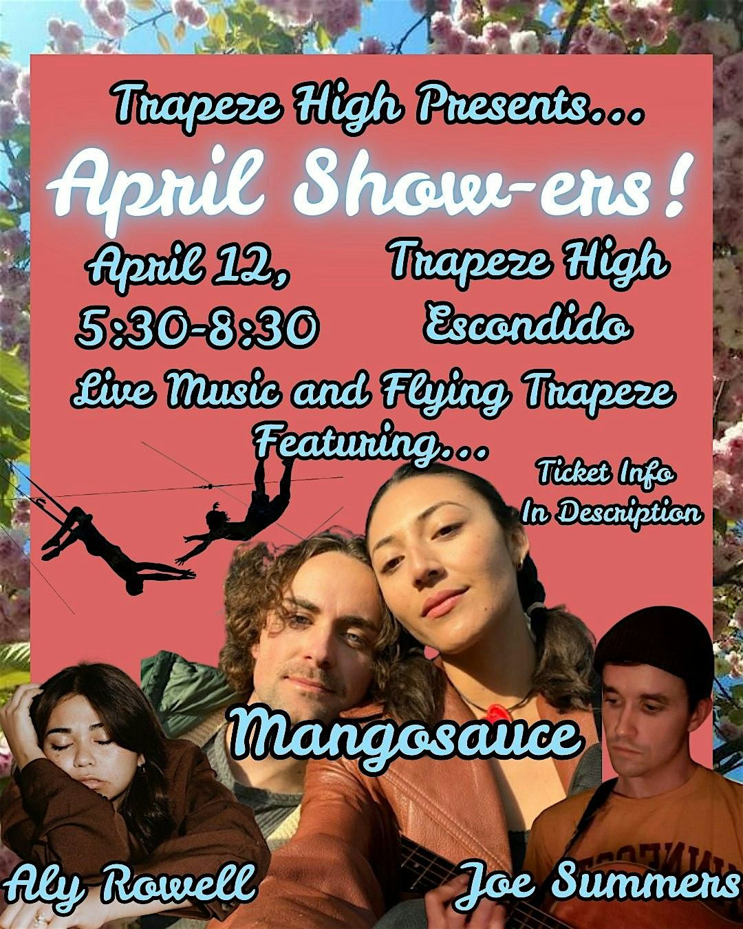April Show-ers at Trapeze High!, Trapeze High LLC, Escondido, 12 April ...