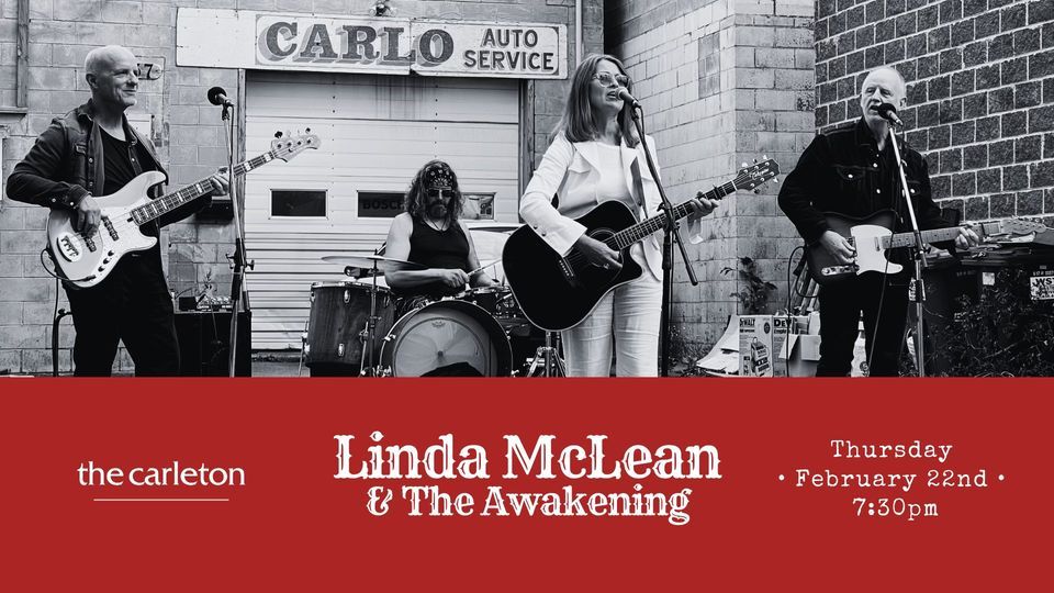 Linda McLean & The Awakening Live at The Carleton, The Carleton ...