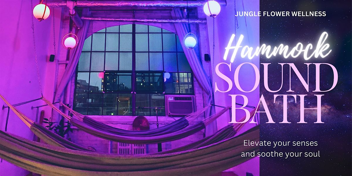 Trauma-Informed Hammock Somatic Sound Bath | Coccoon Sound Healing, 52 St Lawrence St, Toronto ...