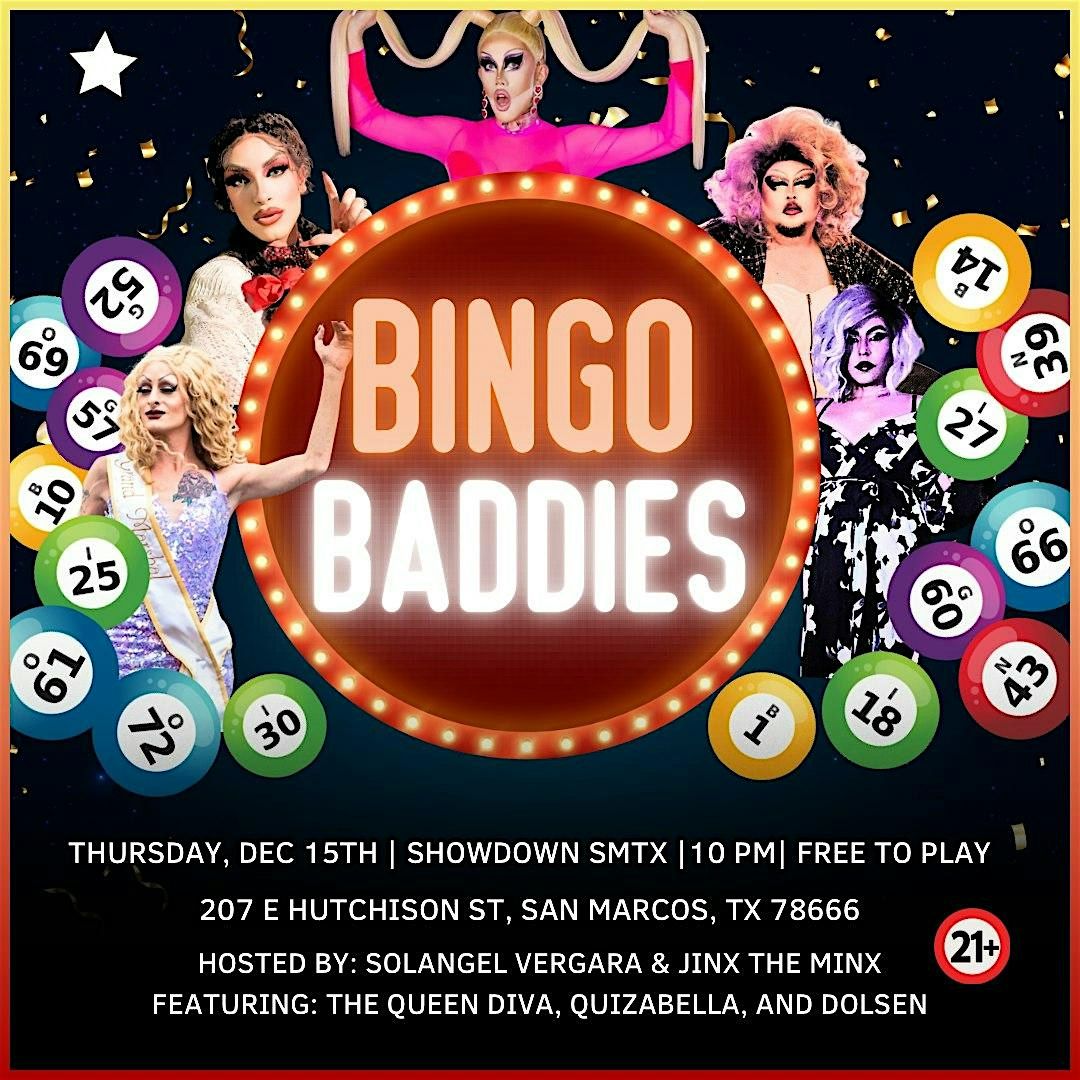 Baddies Bingo: Drag Bingo Show at Showdown, Showdown, San Marcos, 20 ...