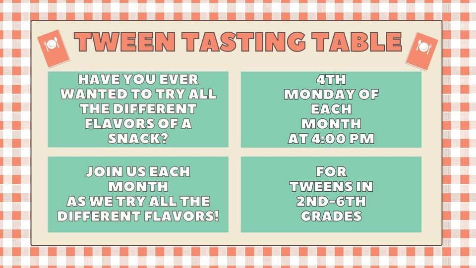 Tween Tasting Table, Haltom City Public Library, 22 January 2024 ...
