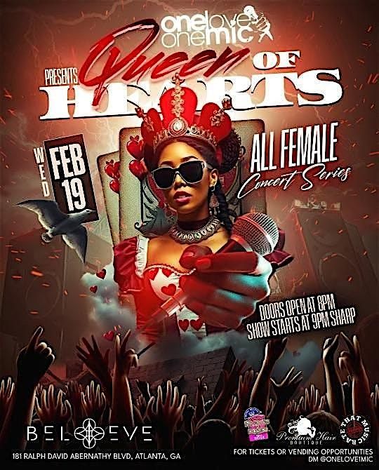 One Love One Mic presents Queen of Hearts: All-Female Concert Series ...