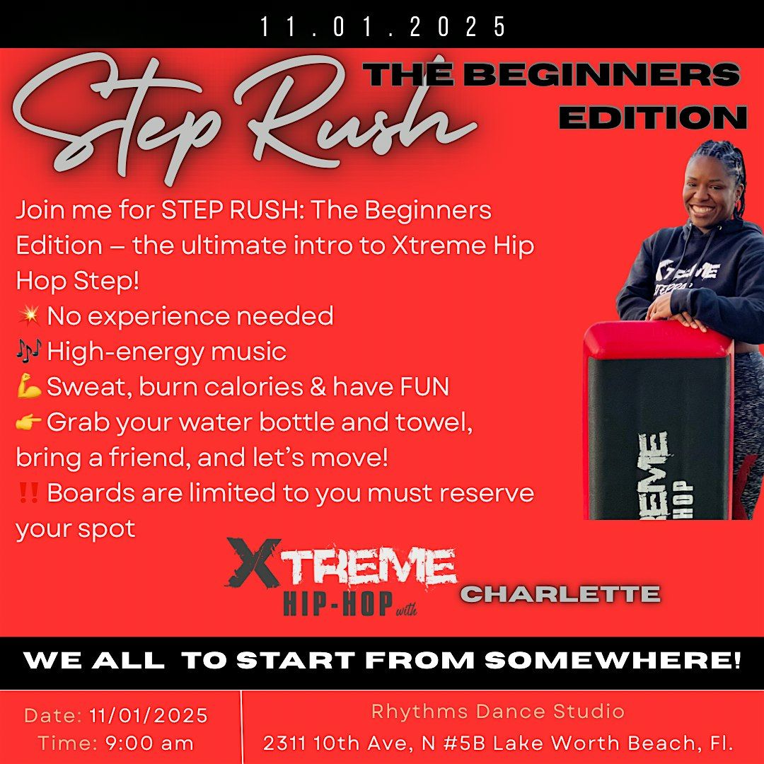 STEP RUSH: The Beginners Edition and/or Soul Line Dance Class, Rhythms ...