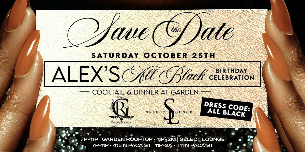 Alexs All Black After Party, SELECT LOUNGE, Baltimore | AllEvents